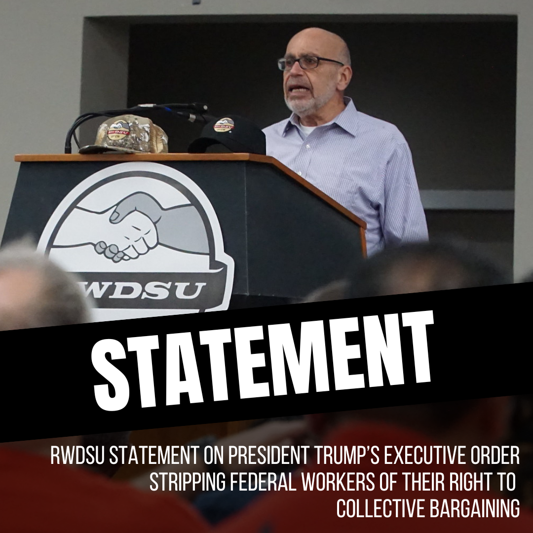 Union News & Updates — Retail, Wholesale and Department Store Union (RWDSU)