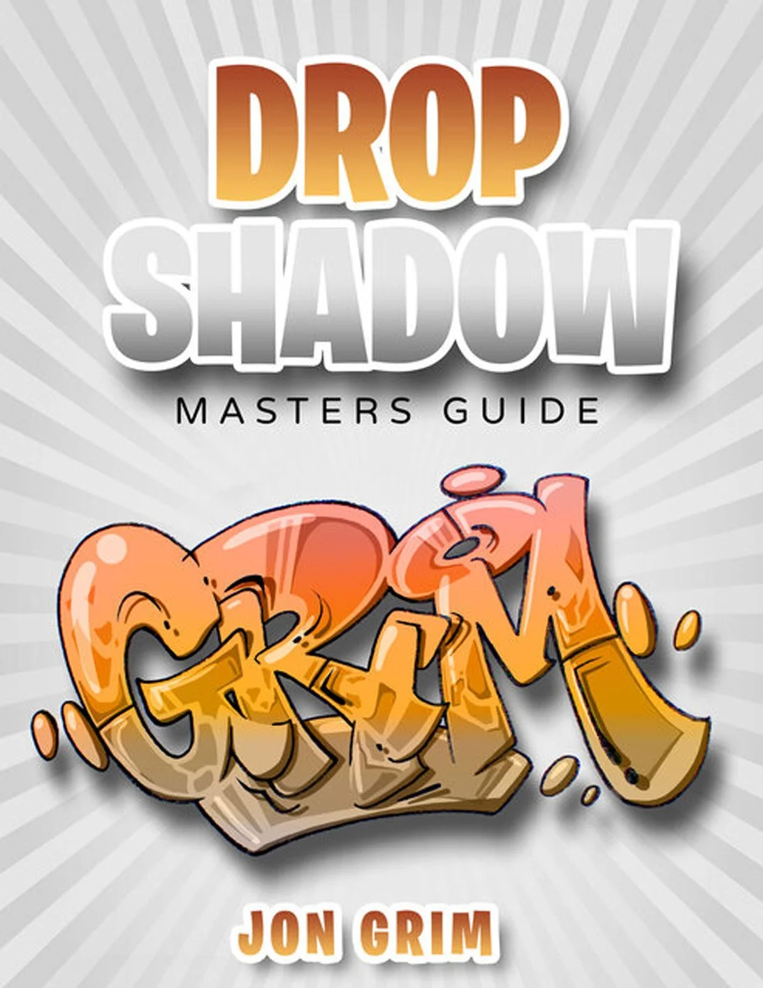 Ultimate Graffiti guide Book — The Artist Block