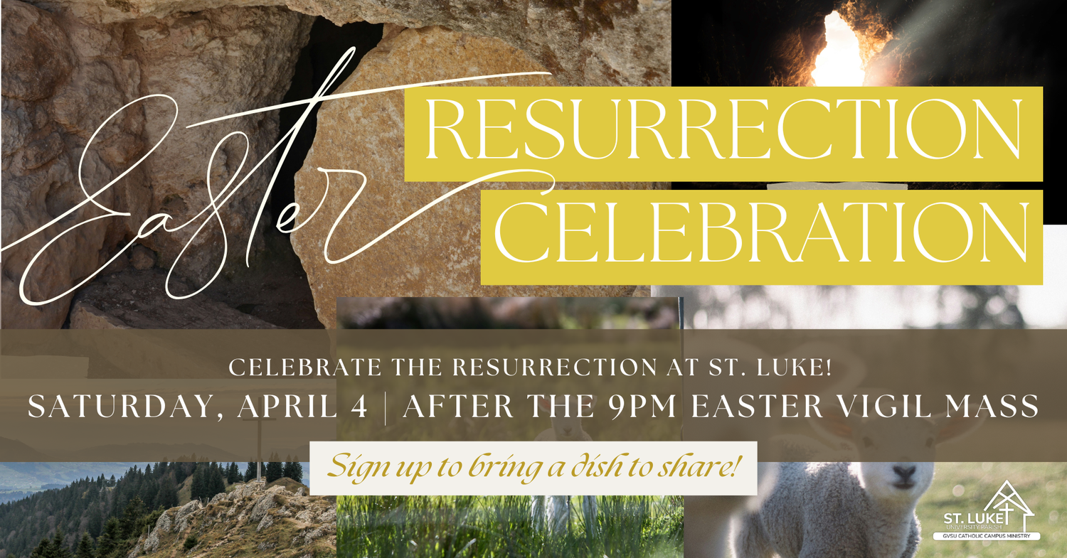 Easter Vigil Resurrection Celebration — St. Luke University Parish