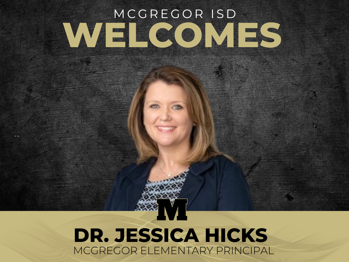 McGregor Independent School District - McGregor Independent School District