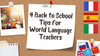 4 Back to School Tips for World Language Teachers — World Language ...