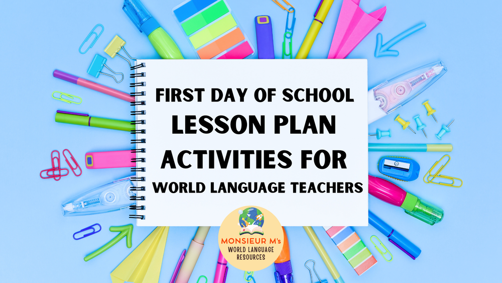 First Day of School Lesson Plan Activities for World Language Teachers ...