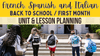 Back to School Unit & Lesson Planning for the First Month of French ...