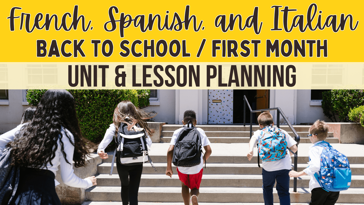 Back to School Unit & Lesson Planning for the First Month of French ...