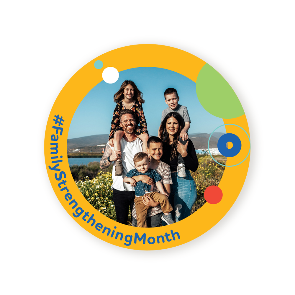 Family Strengthening Month | Celebrate Children Foundation | Building ...