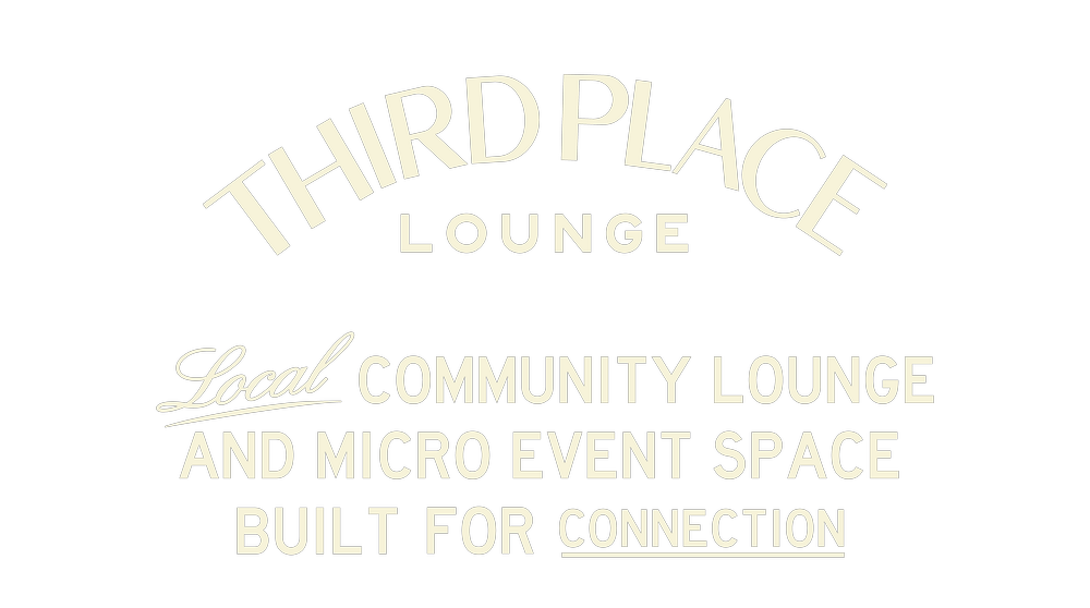 Third Place Lounge - Your Kinda Place