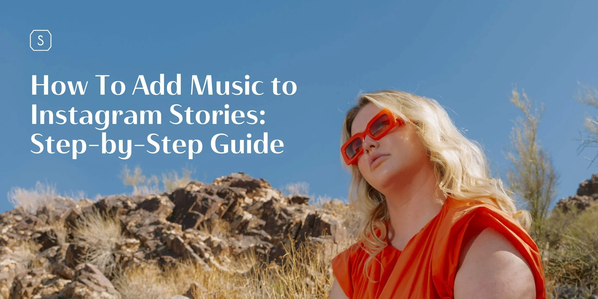 How To Add Music to Instagram Stories: Step-by-Step Guide