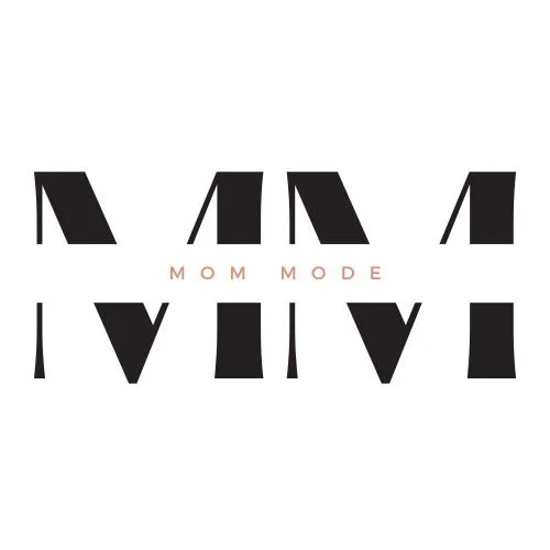 Mom Mode