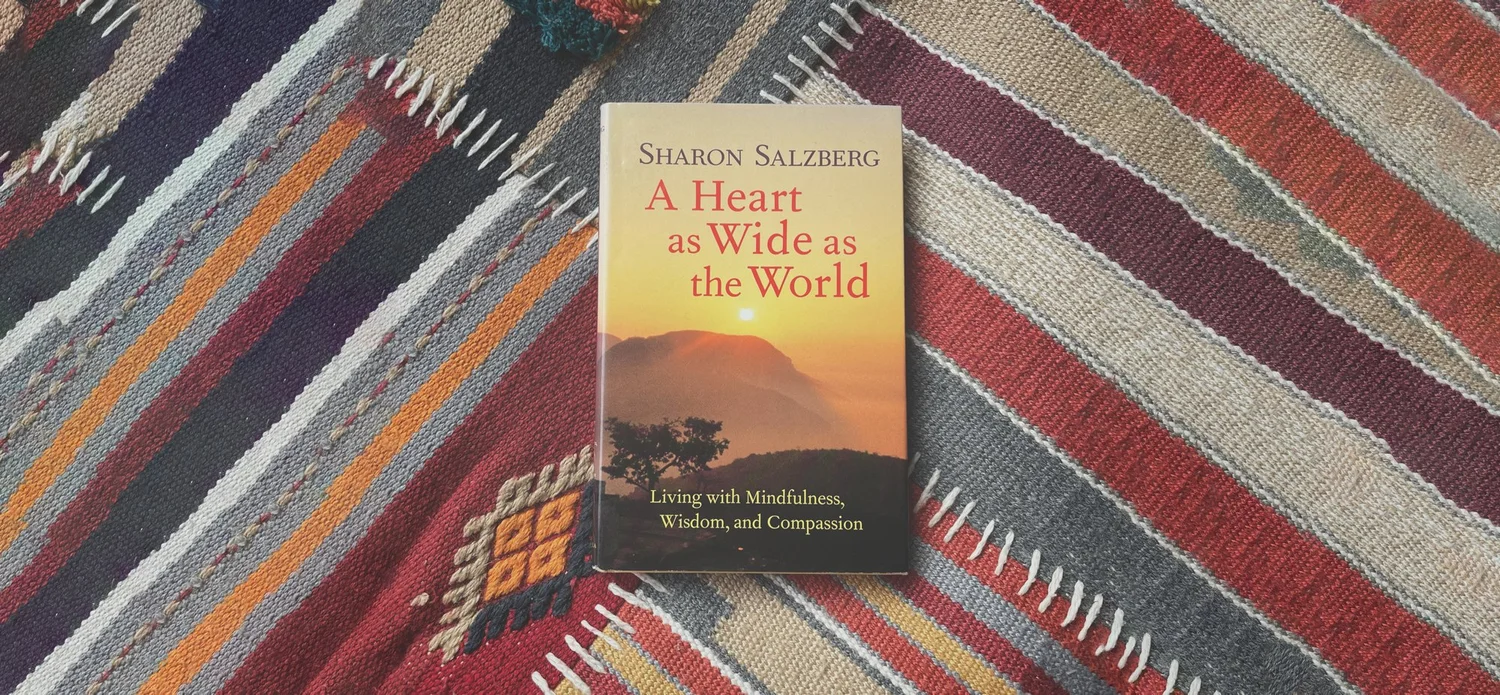 Heart As Wide As The World: Stories on the Path of Lovingkindness ...