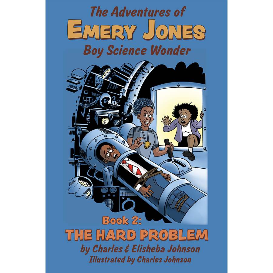 Book One: Bending Time, The Adventures of Emery Jones, Boy Science ...