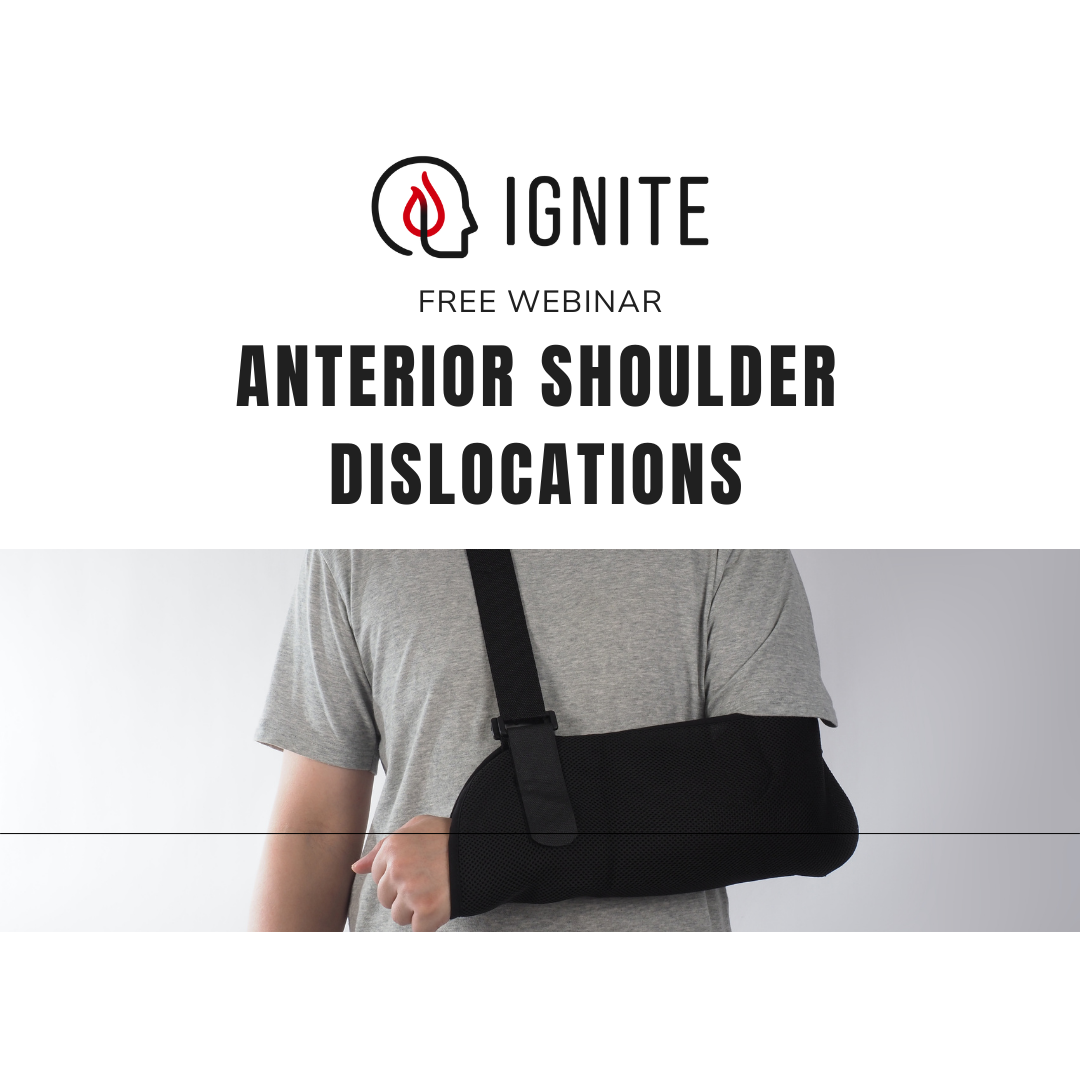 Anterior Shoulder Dislocations — Ignite Clinical Institute
