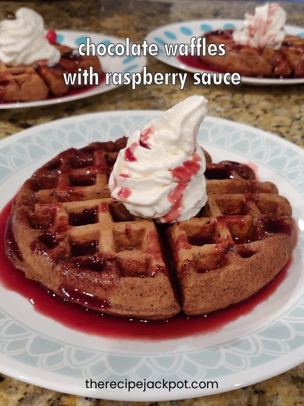 Chocolate Waffles with Raspberry Sauce — The Recipe Jackpot