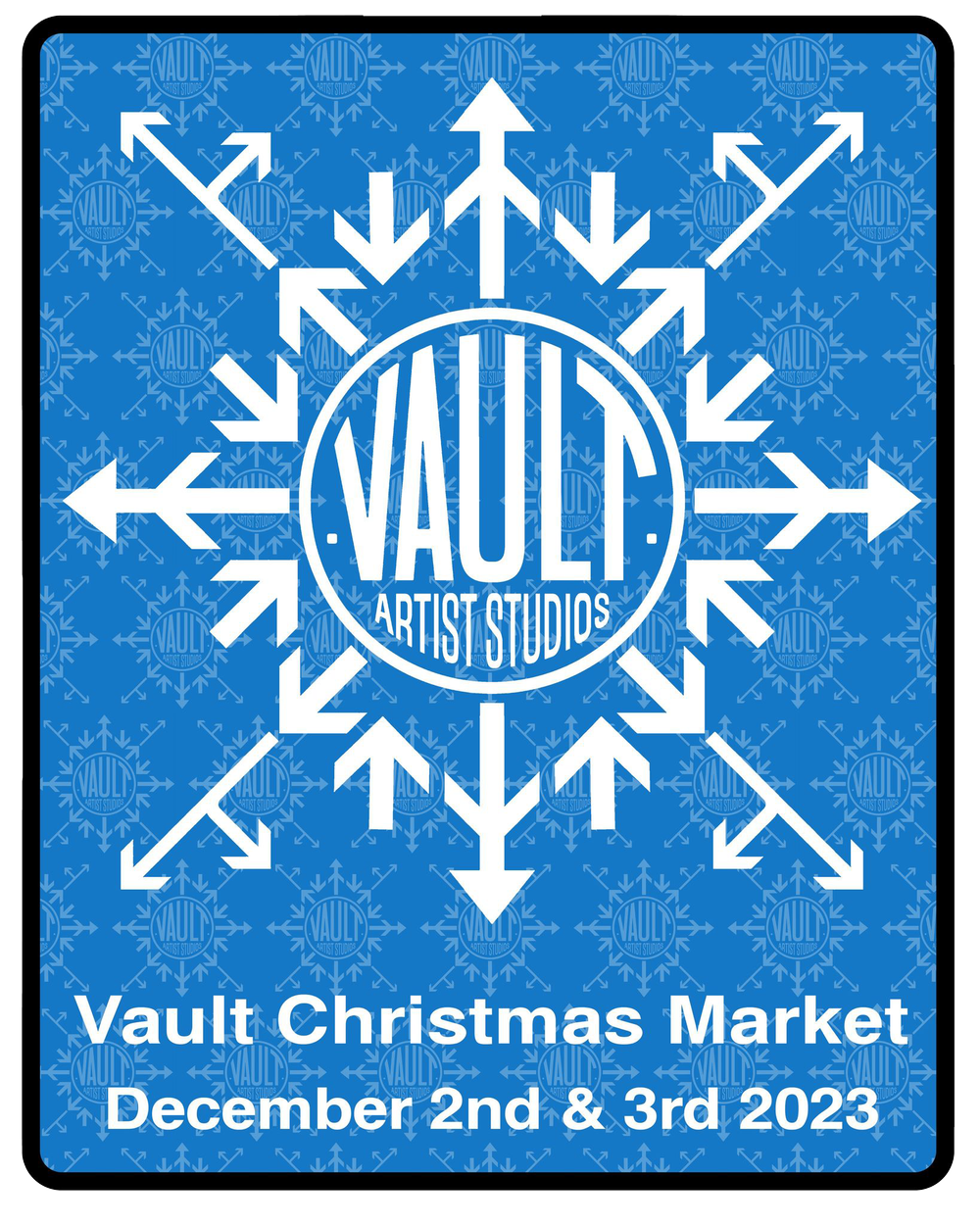Vault Xmas Market — Vault Artist Studios