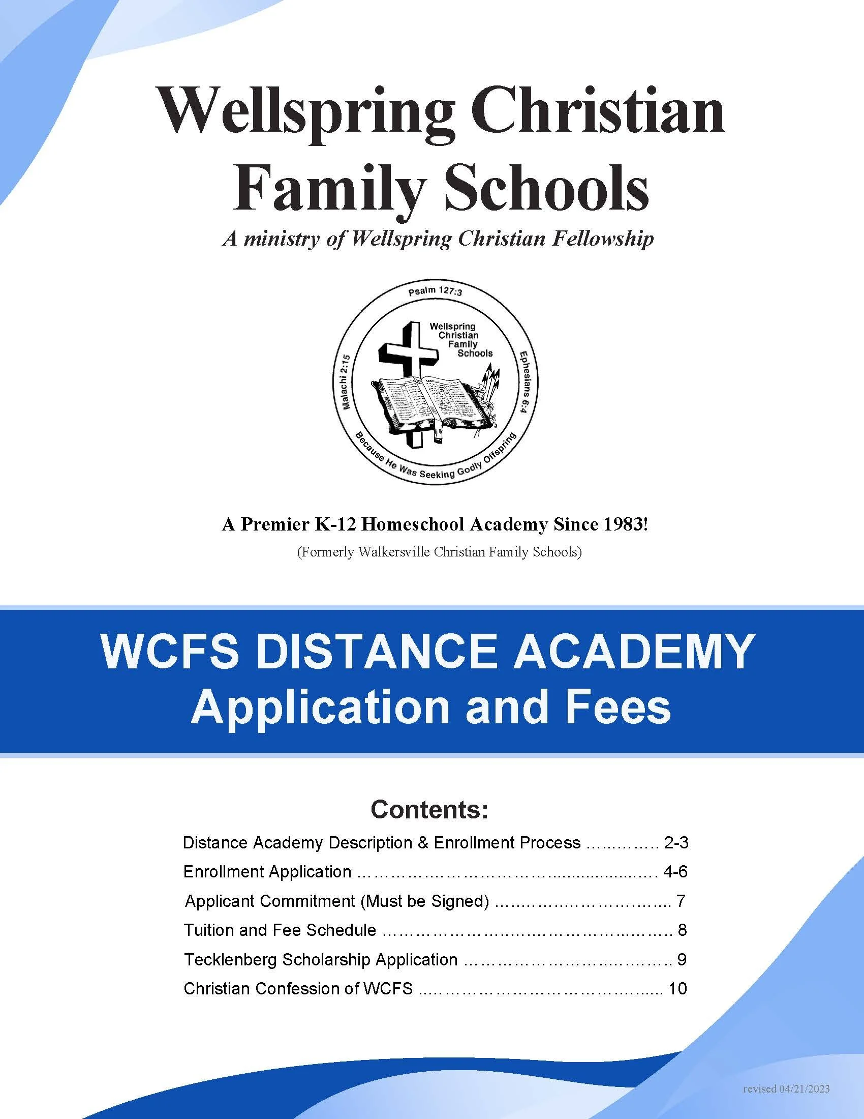 Distance Academy — Wellspring Christian Family Schools