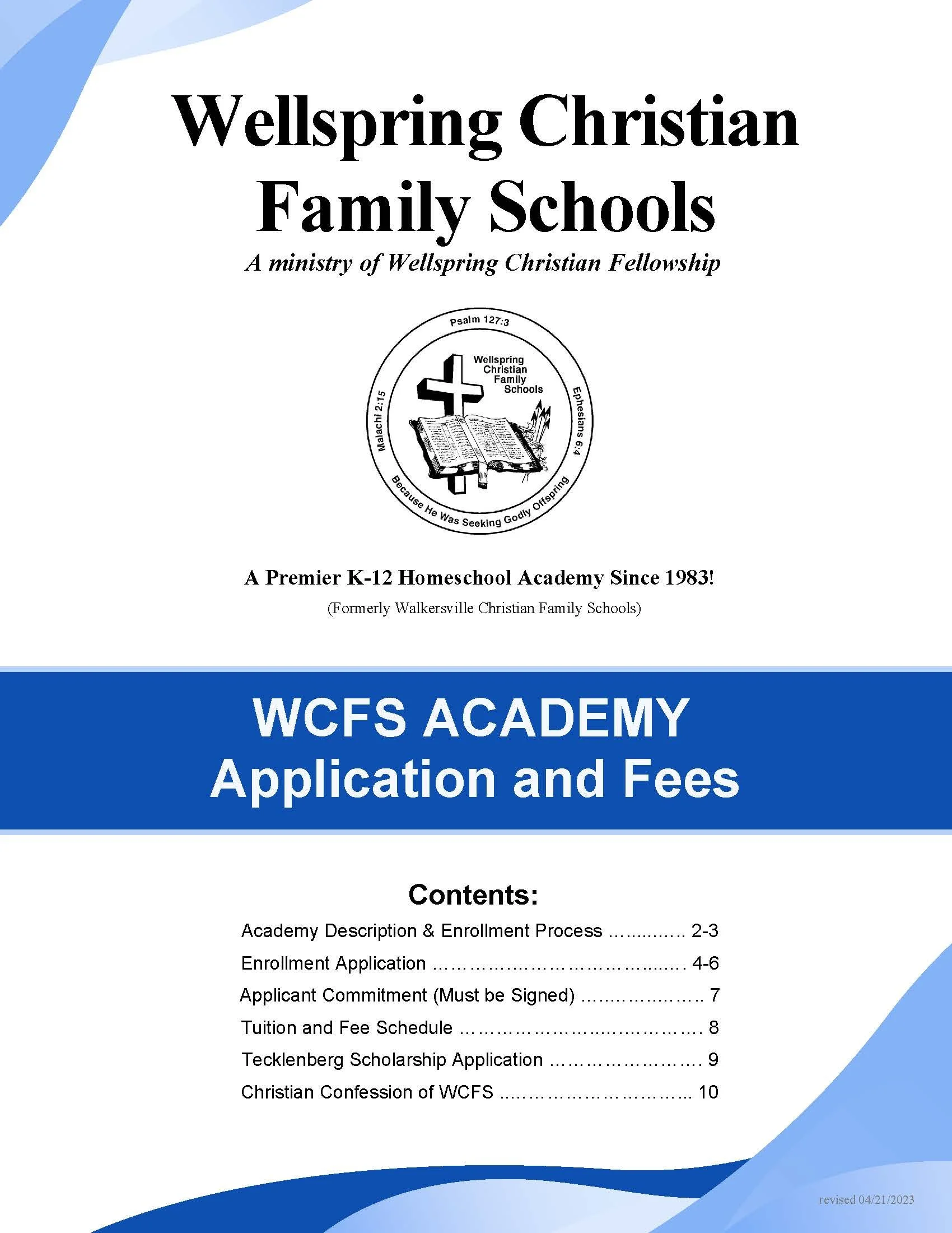 Academy — Wellspring Christian Family Schools
