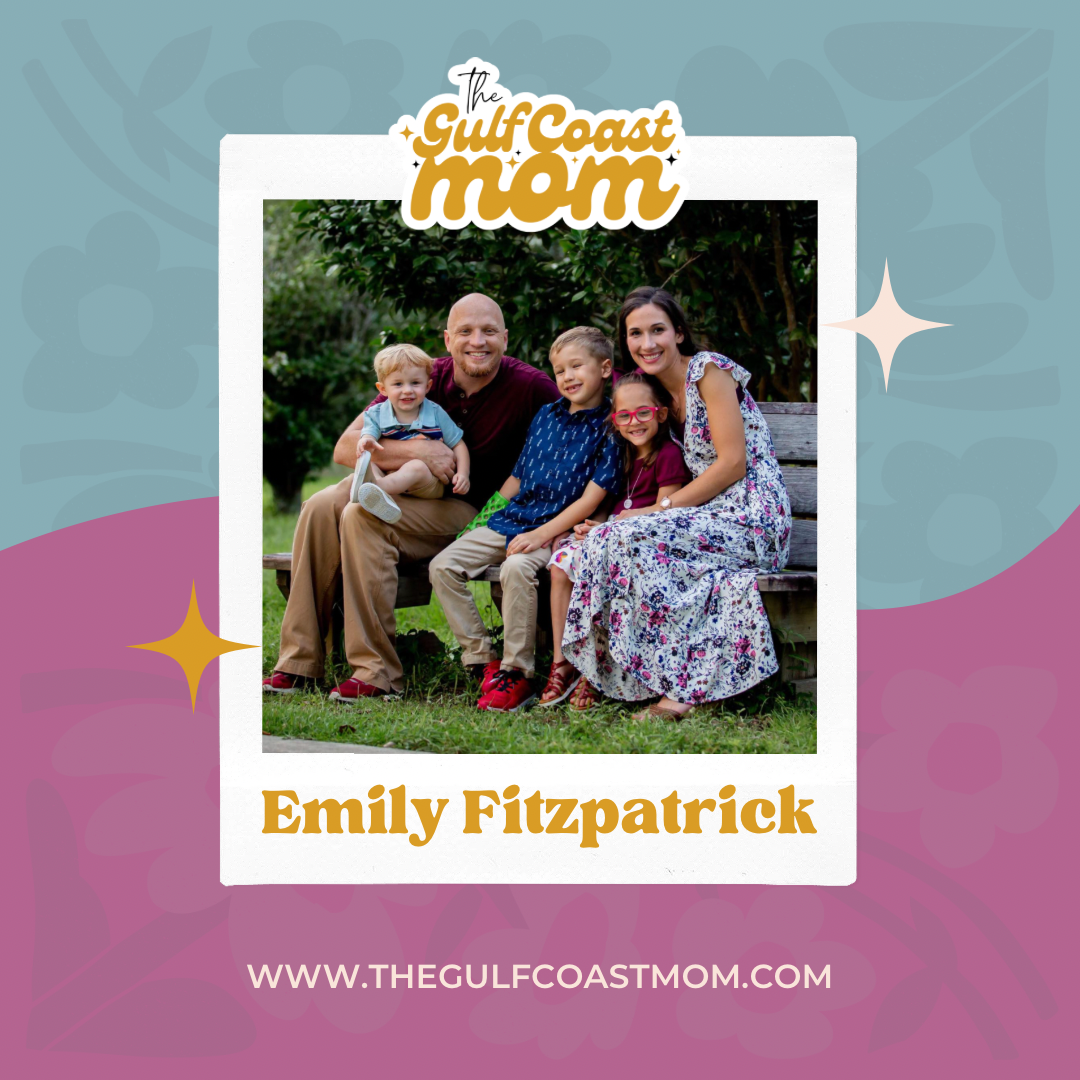 Emily Fitzpatrick — The Gulf Coast Mom