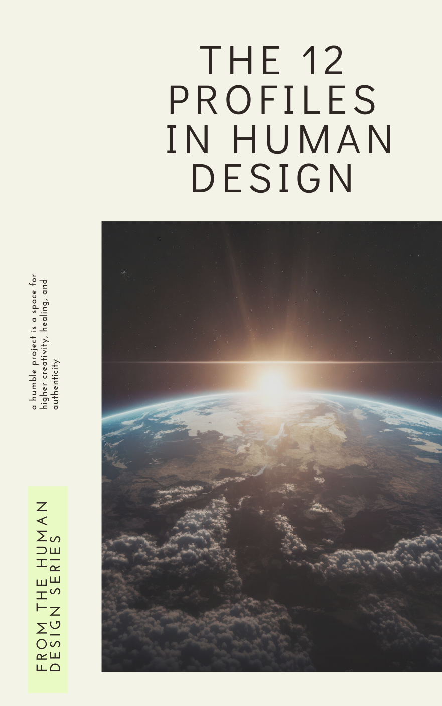 The 12 Profiles in Human Design — a humble project