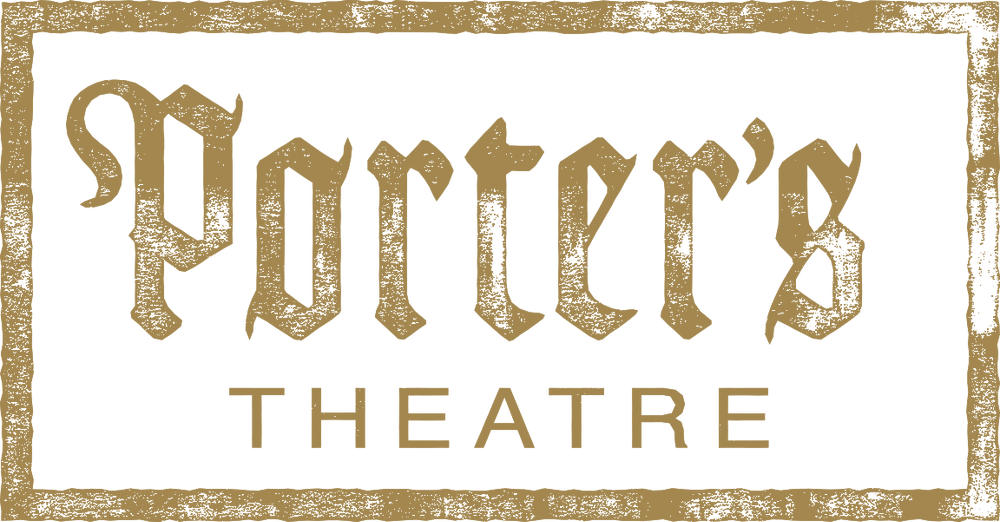 THEATRE — Porter's Cardiff