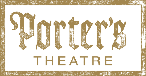 THEATRE — Porter's Cardiff
