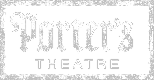 THEATRE — Porter's Cardiff