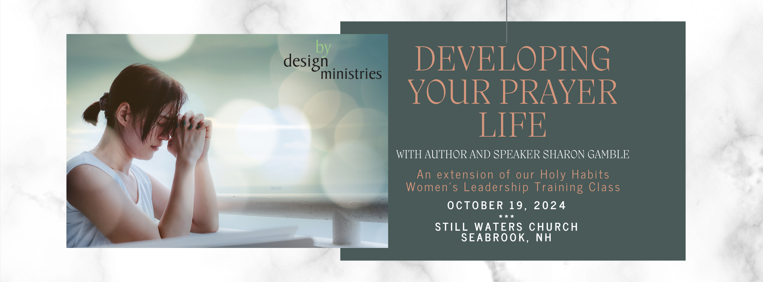 Developing Your Prayer Life — By Design Ministries