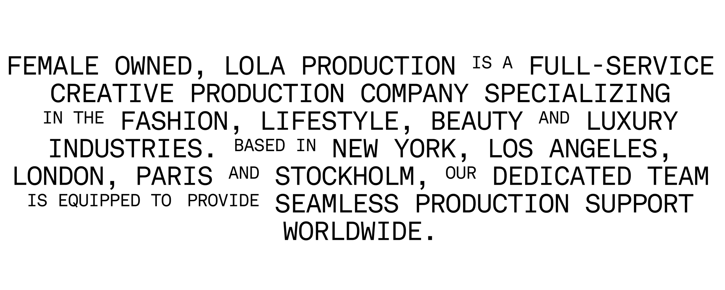 About — LOLA Production
