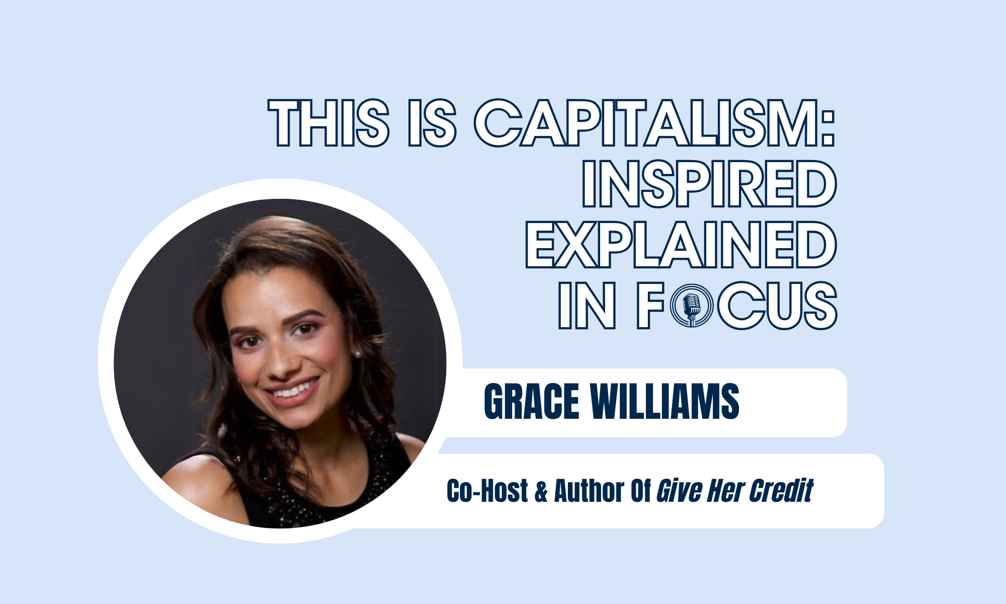 Grace Williams, Co-host and author of Give Her Credit: The Untold ...