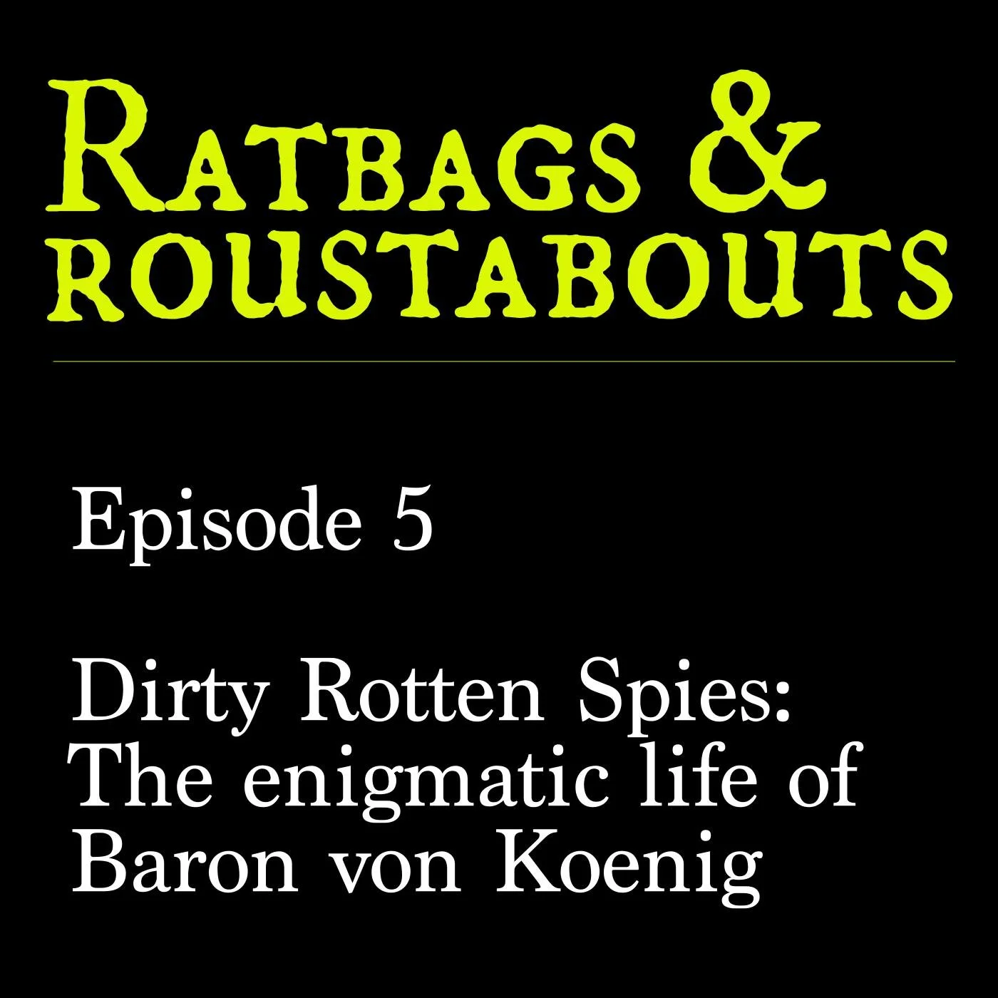 Baron Von Rotten