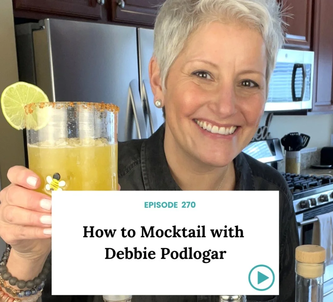 How to Mocktail with Debbie Podlogar of Mocktail Mom — Lori Massicot ...