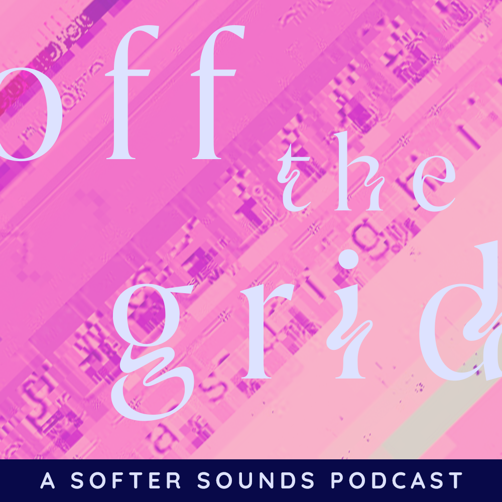 Off the Grid Podcast — Off the Grid