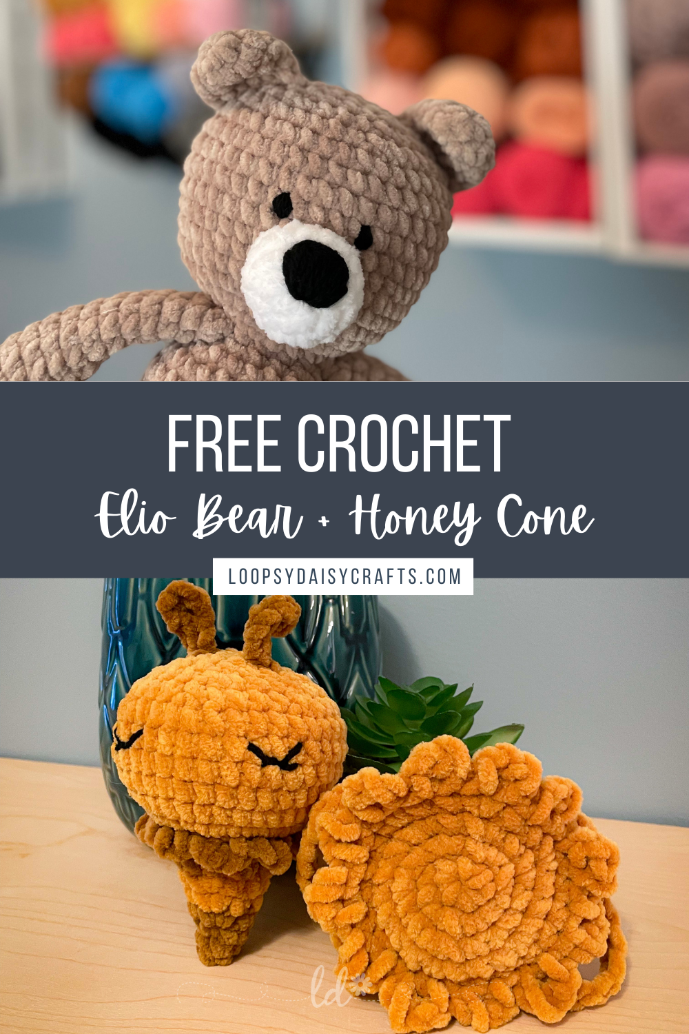 Elio Bear and Honey Cone - Free Crochet Pattern — Loopsy Daisy Crafts ...