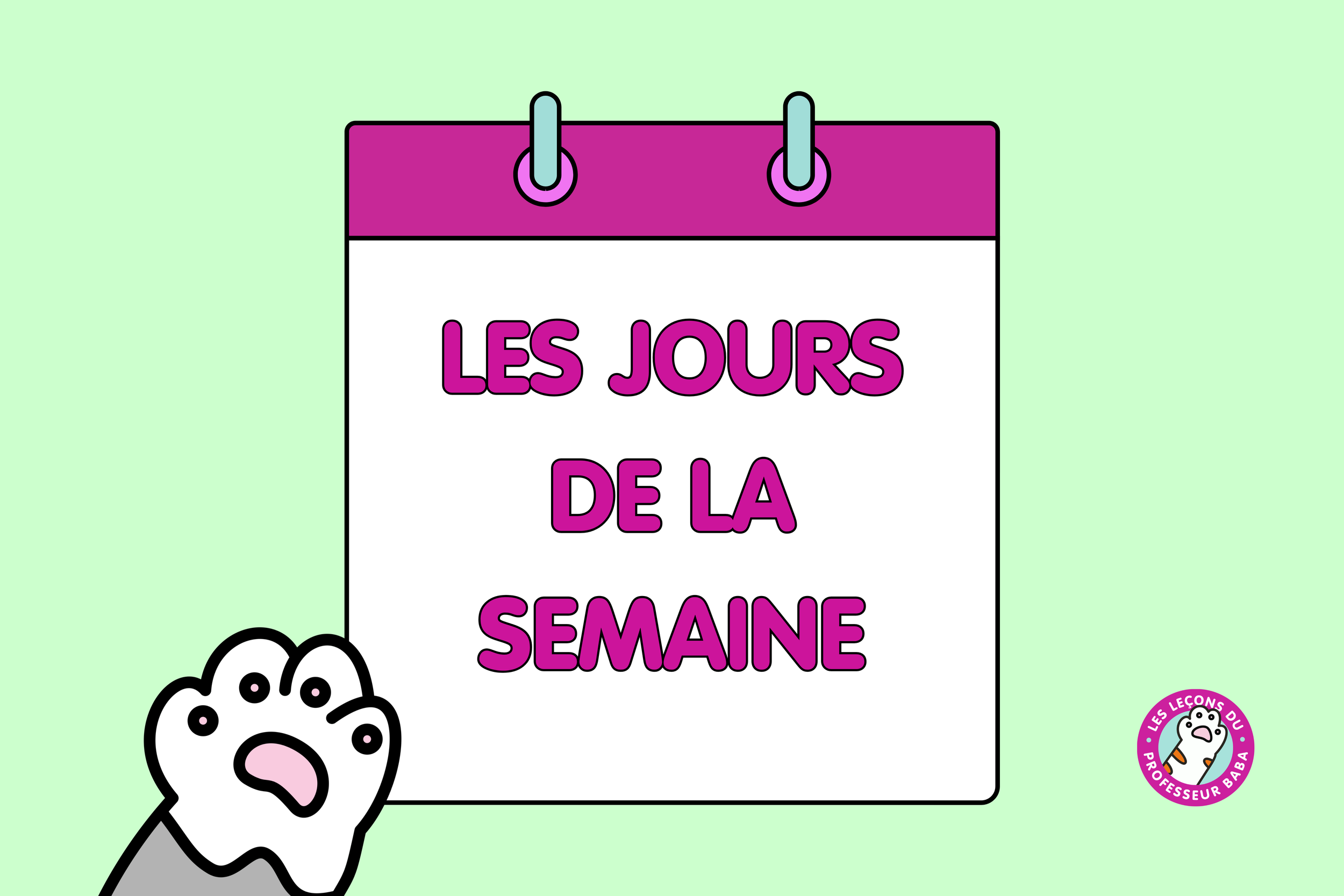 Enseigner les jours de la semaine aux enfants - Méthodes simples et ...