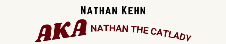 NATHAN THE CATLADY - Nathan the CatLady Official Website