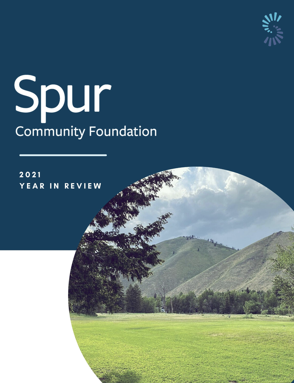 Spur's 2021 Year in Review — Spur Community Foundation