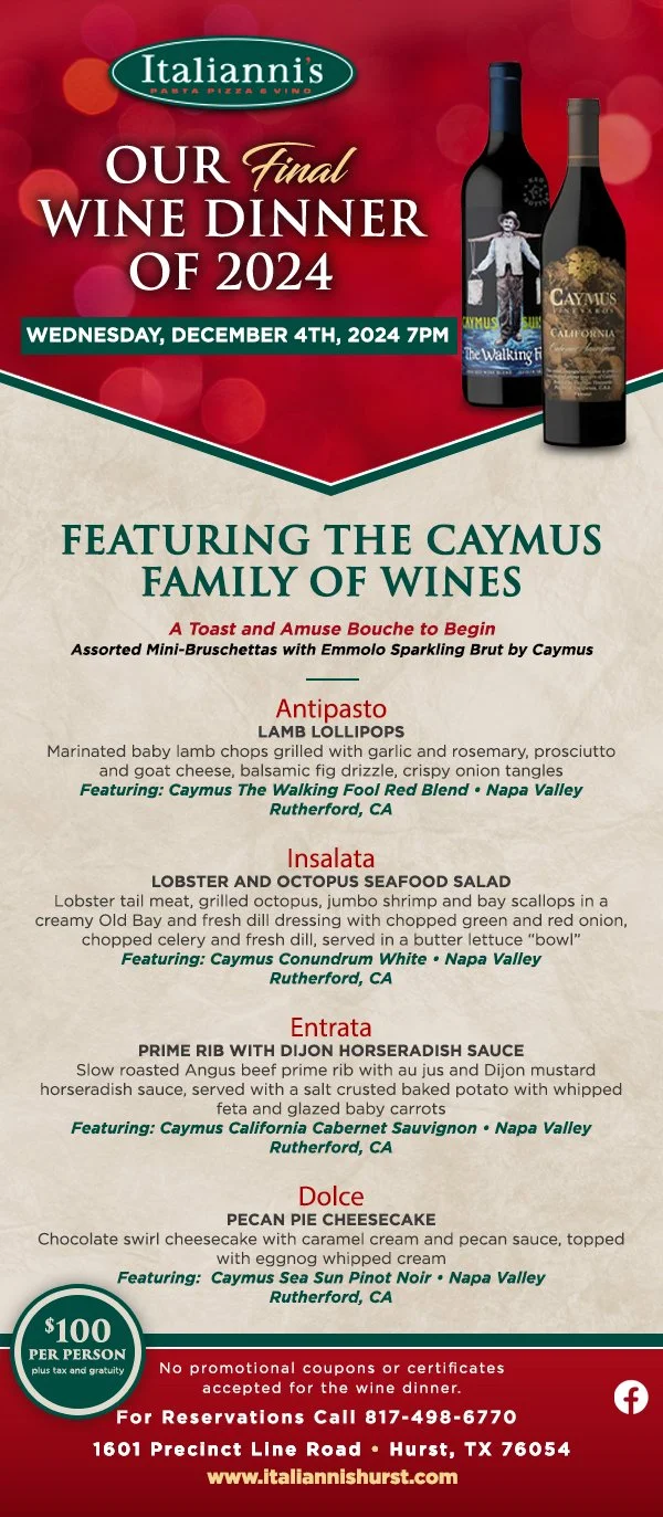 Caymus Final Wine Dinner of 2024 — Italianni's Hurst