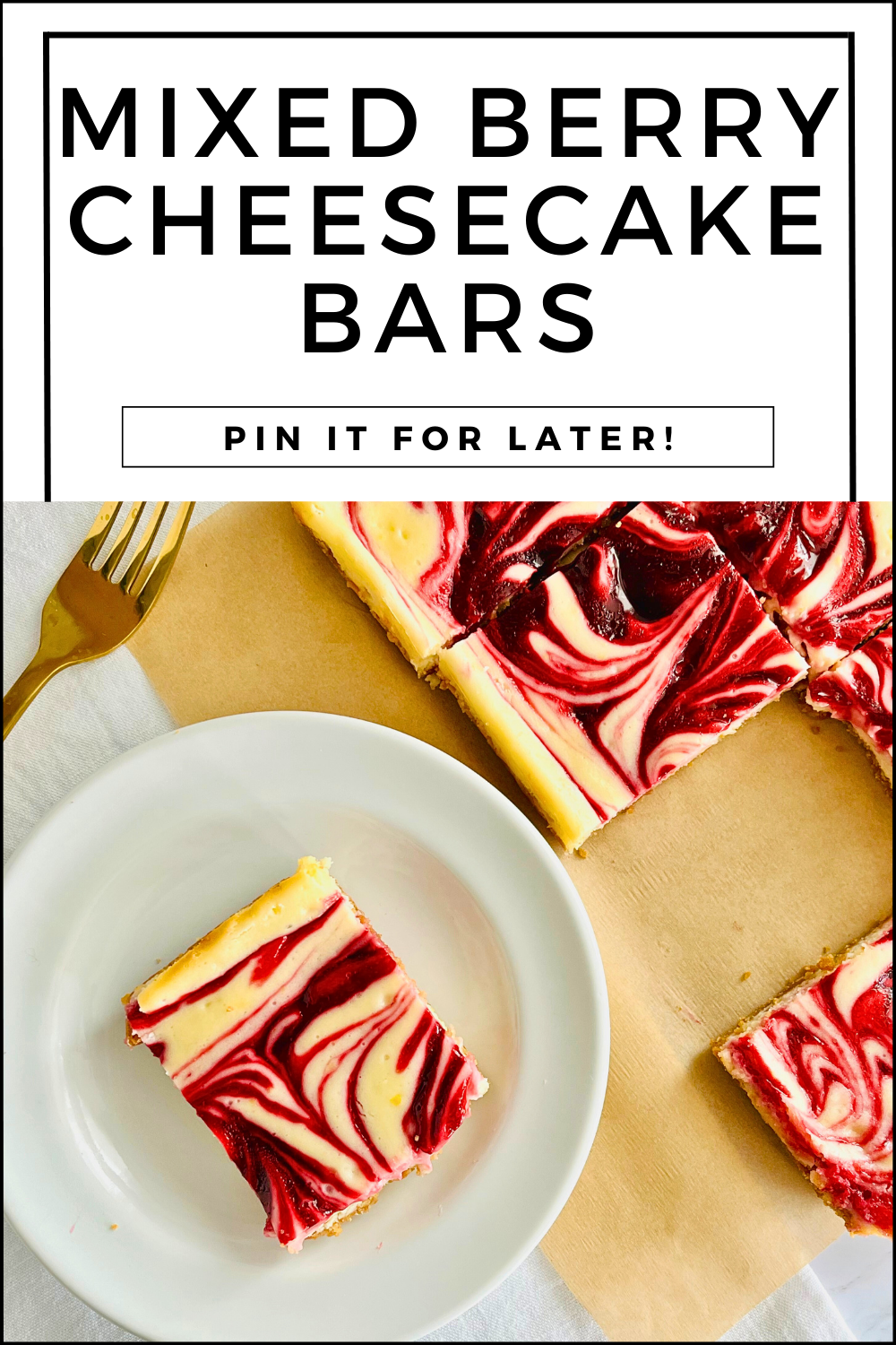 Mixed Berry Cheesecake Bars — CHYNA B'S SWEETS