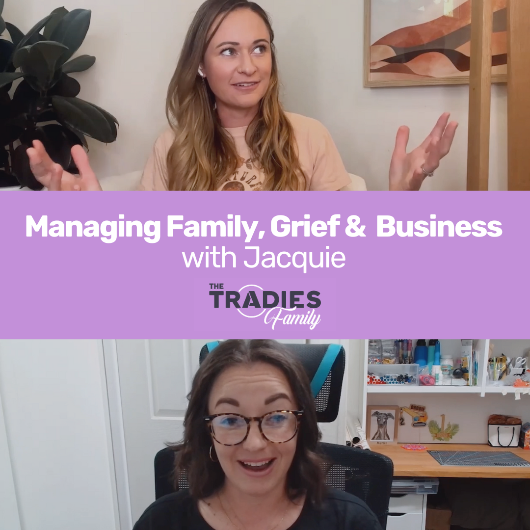 PODCAST — The Tradies Family | Family Systems for Trade Business Families