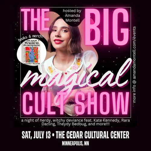 FIRST AVENUE PRESENTS: Amanda Montell’s Big Magical Cult Show — The ...