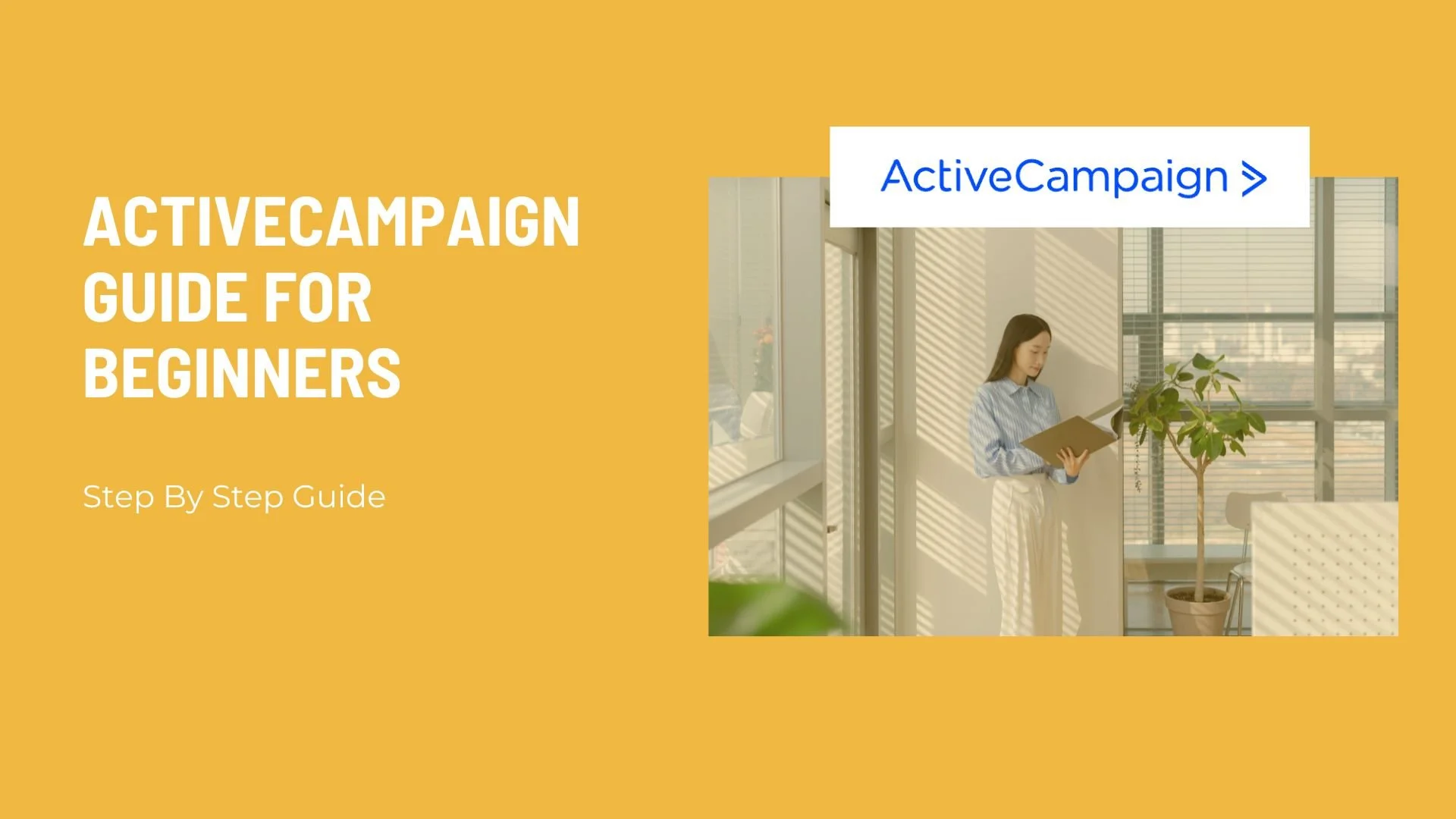 ActiveCampaign Tutorials for Beginners 2025