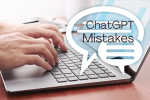 ChatGPT Mistakes To Avoid — She Knows AI