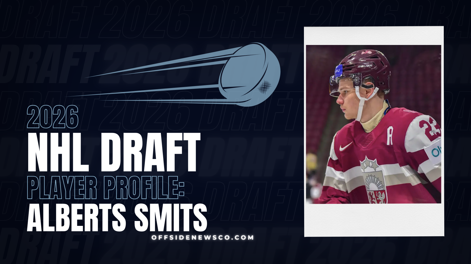 2026 NHL Draft Spotlight: Alberts Smits — Offside News