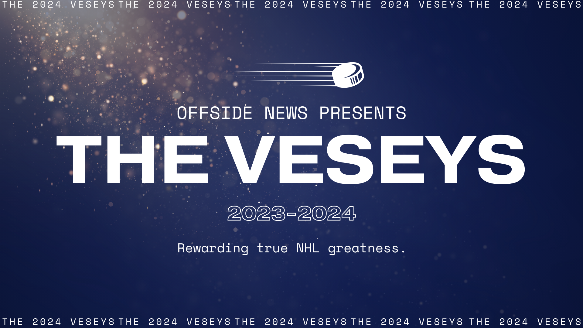 Offside News Presents: The 2023-2024 Veseys — Offside News