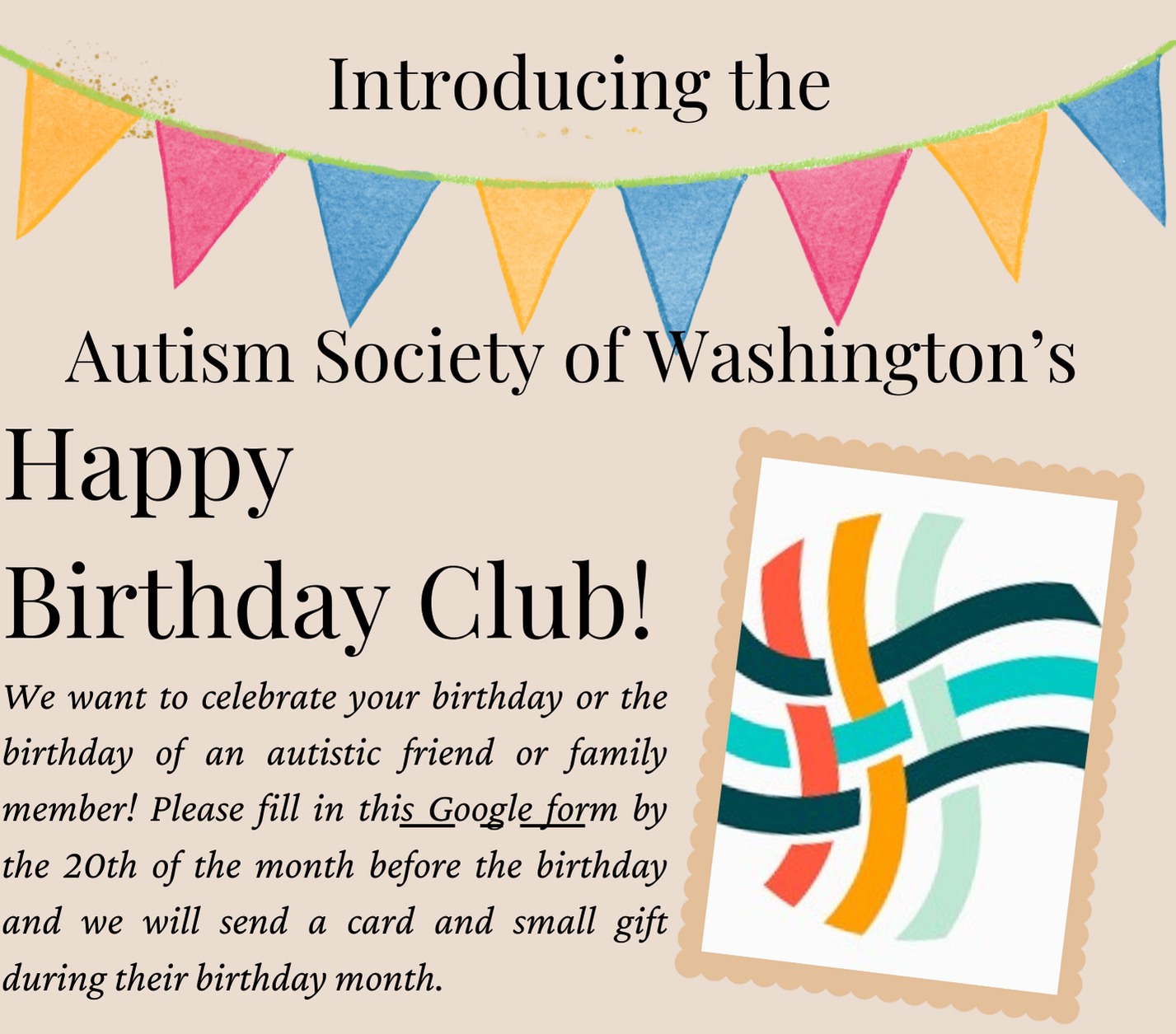 INTRODUCING BIRTHDAY CLUB — Autism Society of Washington