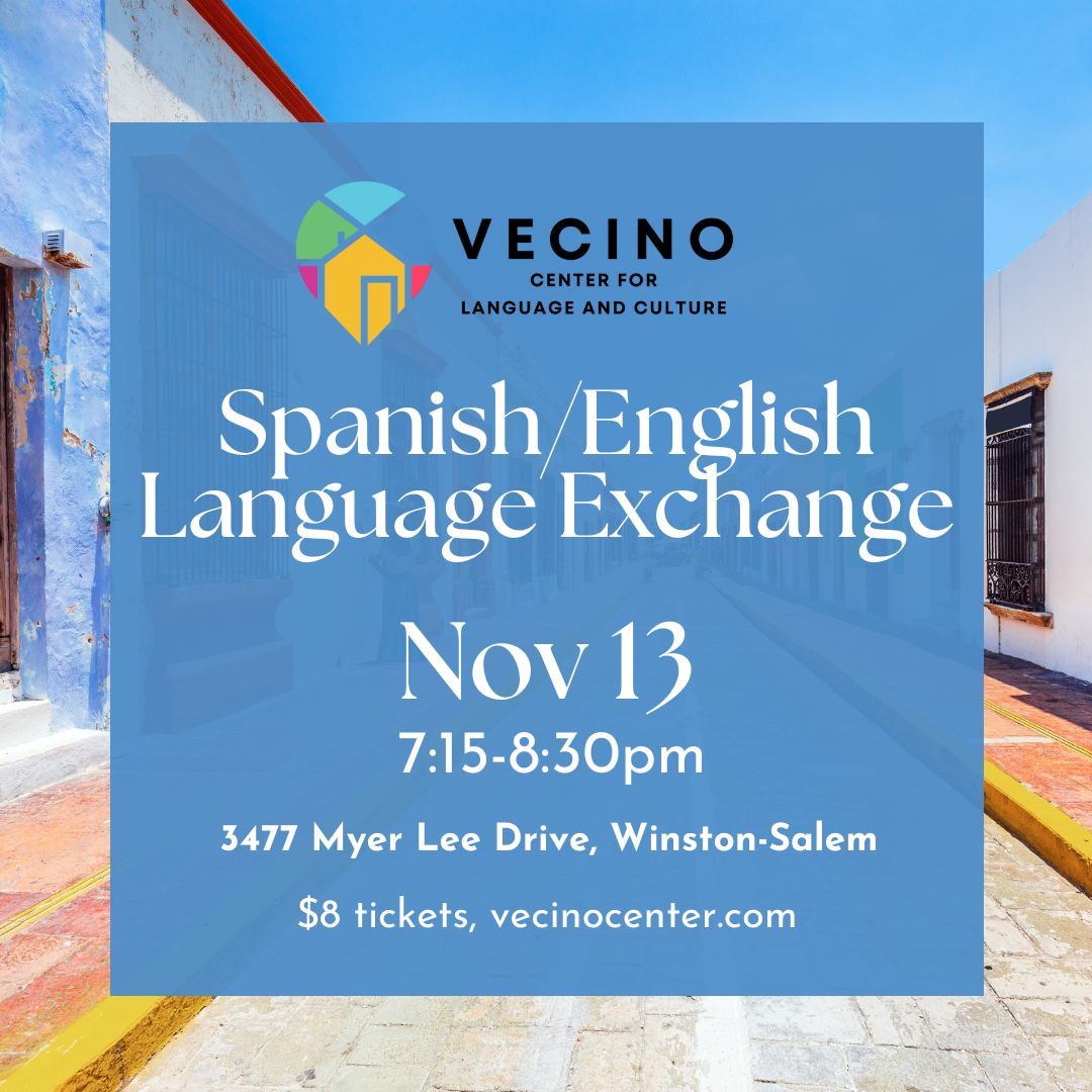 Language Classes — Vecino Center for Language and Culture