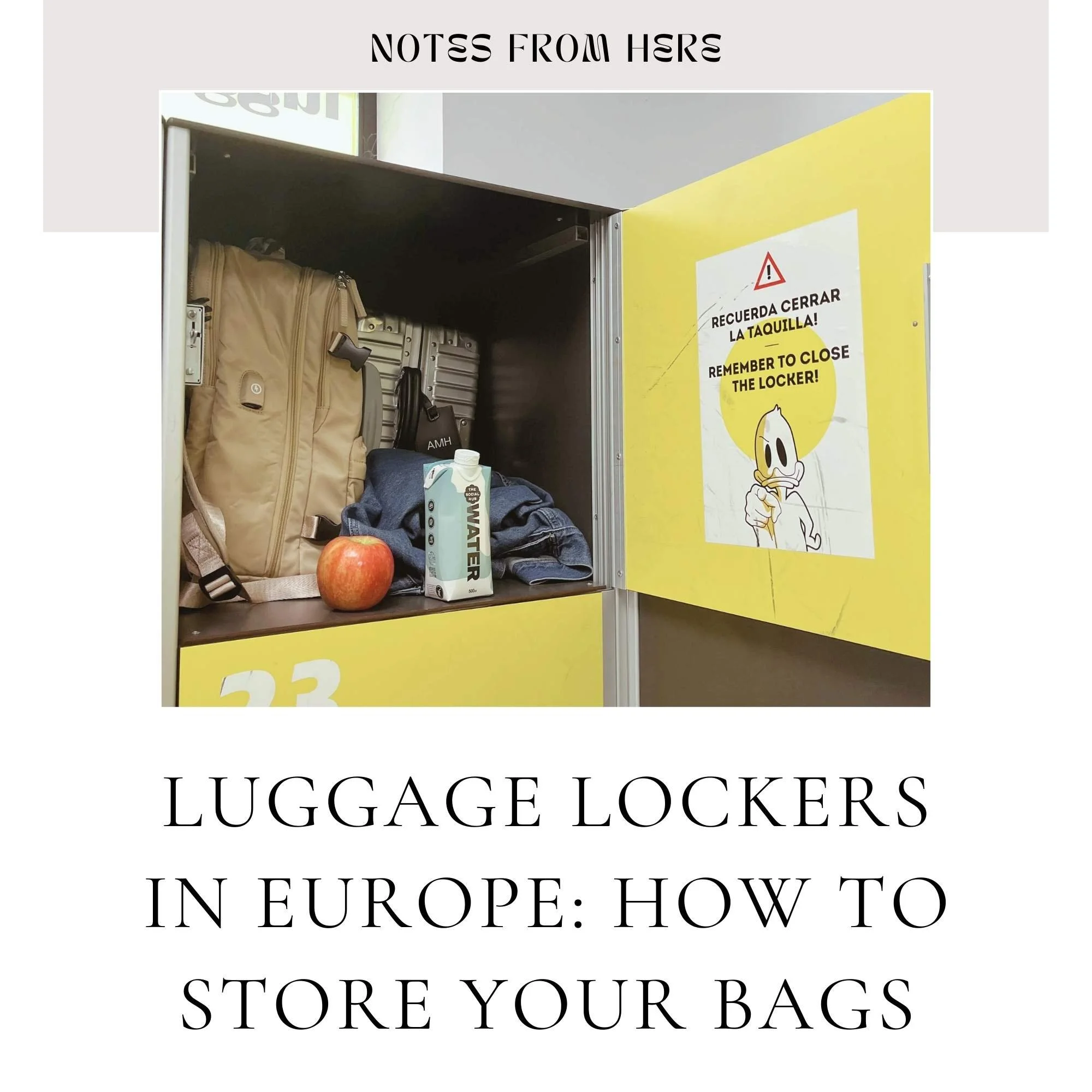 Luggage Lockers in Europe: How to Store Your Bags — Notes From Here ...