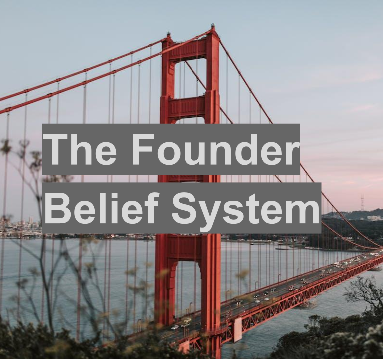 The Founder Belief System: The Cornerstones of Success — Arjun Dev Arora