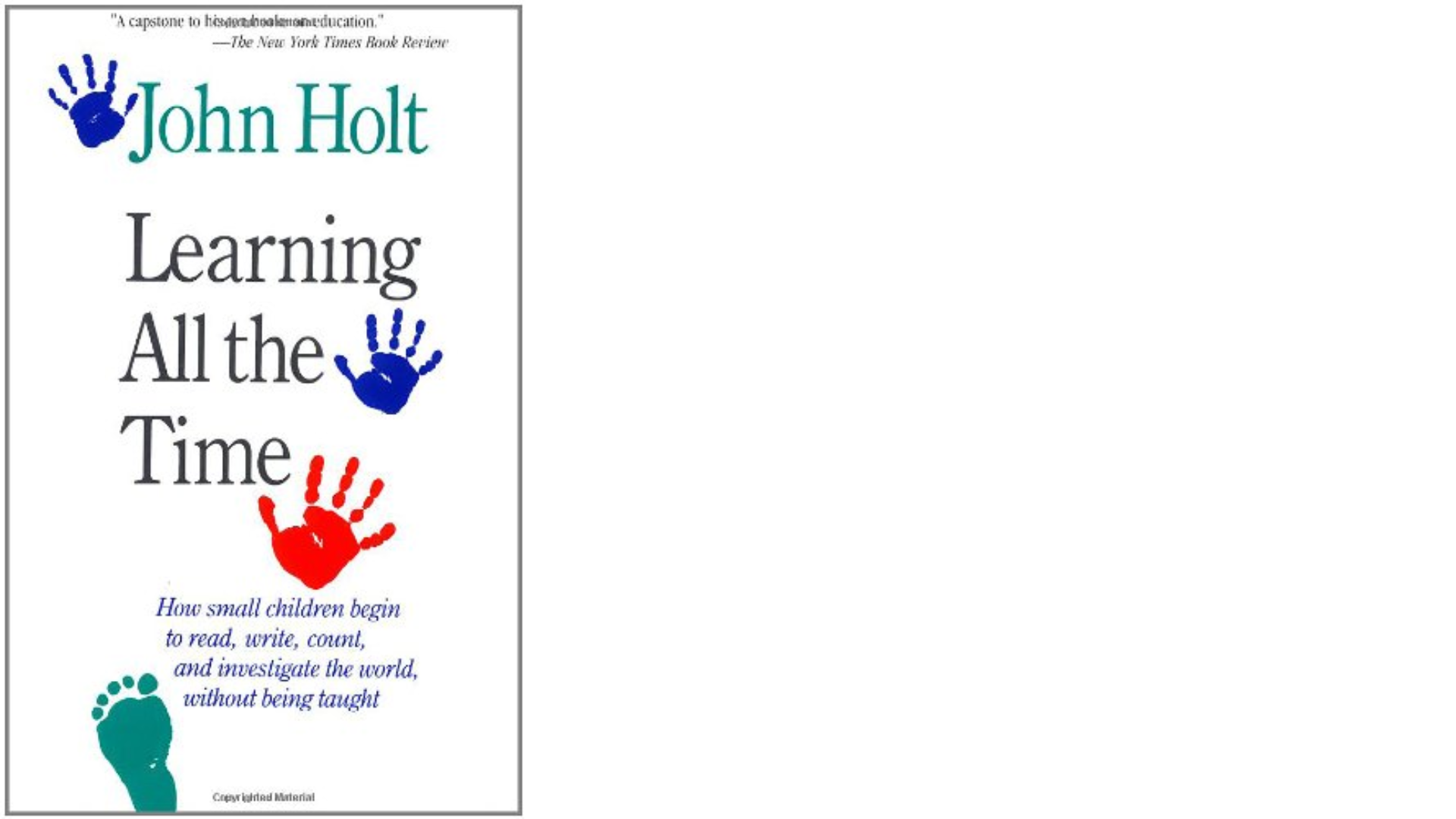 Books by John Holt — John Holt GWS