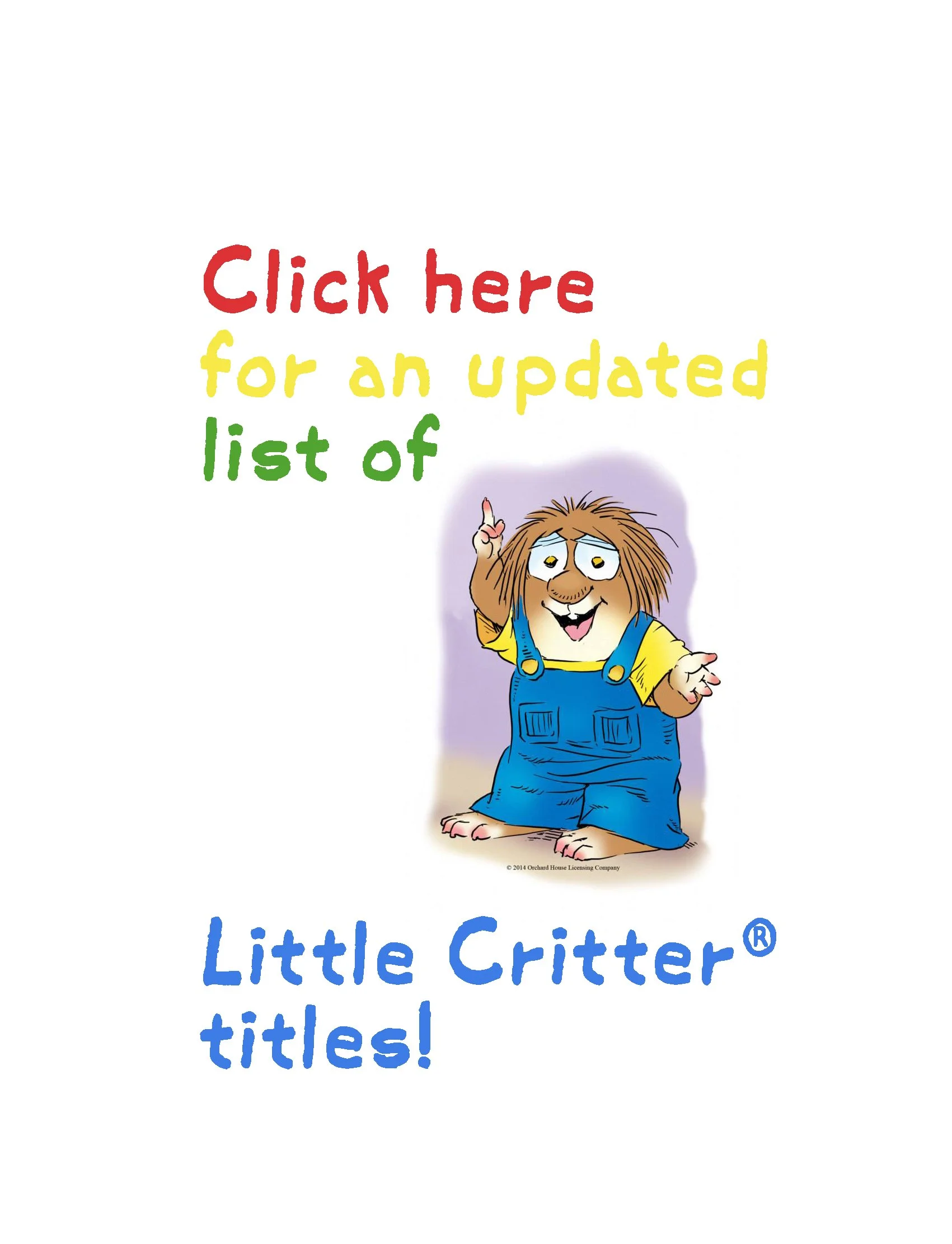 List of Little Critter Titles — Little Critter World-Wide Network