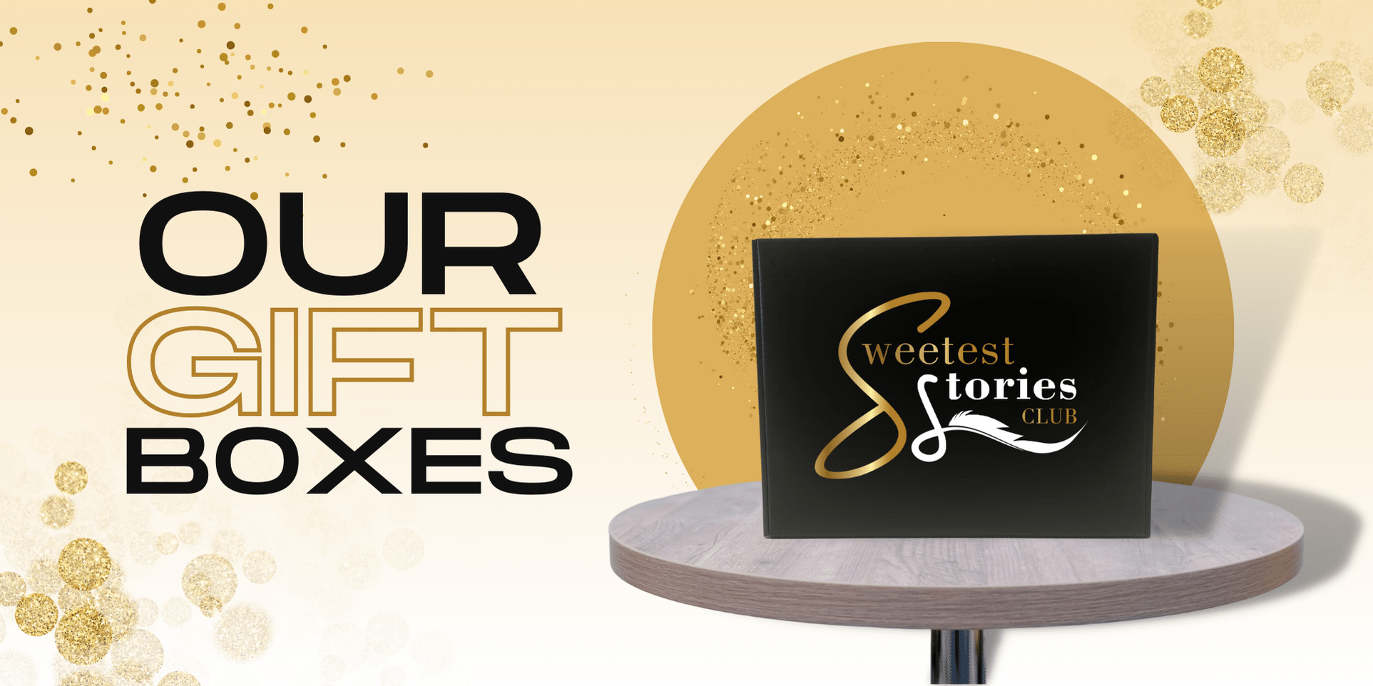 Gift Boxes — Sweetest Stories