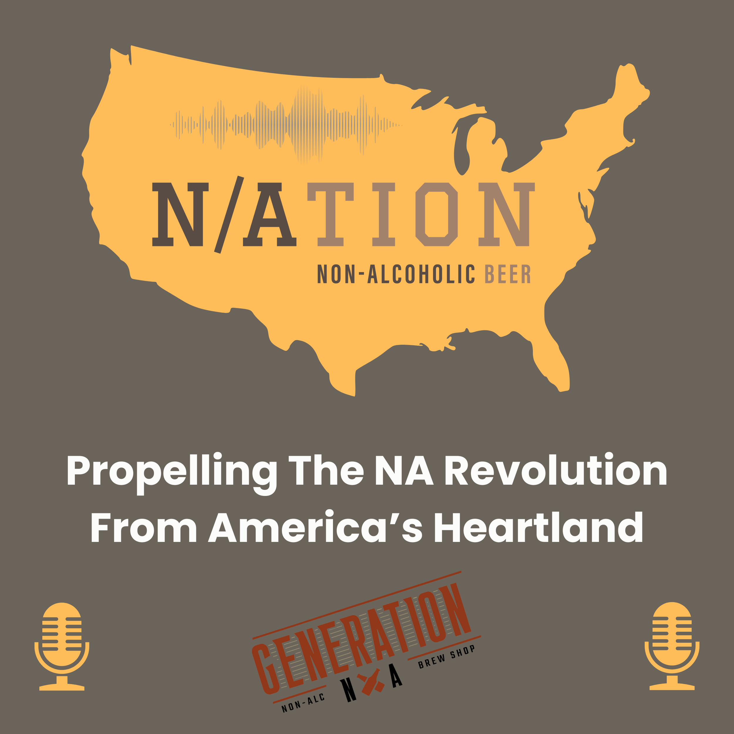 PODCAST: Propelling The NA Revolution From America’s Heartland — Non ...